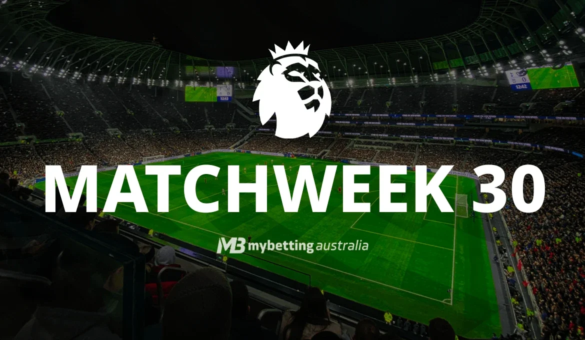 Take a look at our EPL tips and predictions for Matchweek 30