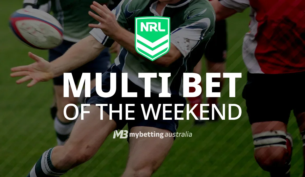 NRL 2025 Best Tips and Multi Bet of the Weekend | Round 13